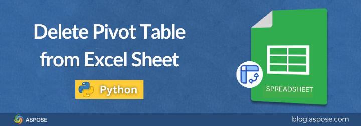 delete pivot table in excel using python